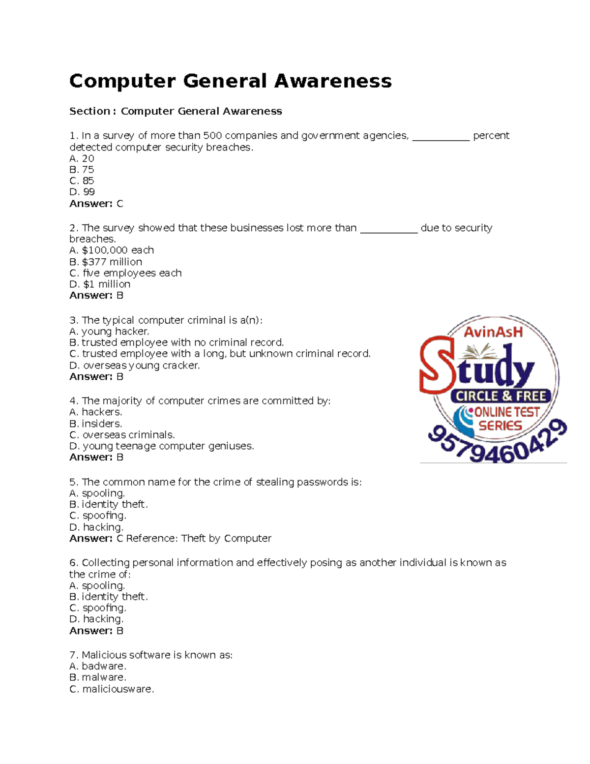 Computer General Awareness - A. 20 B. 75 C. 85 D. 99 Answer: C The ...