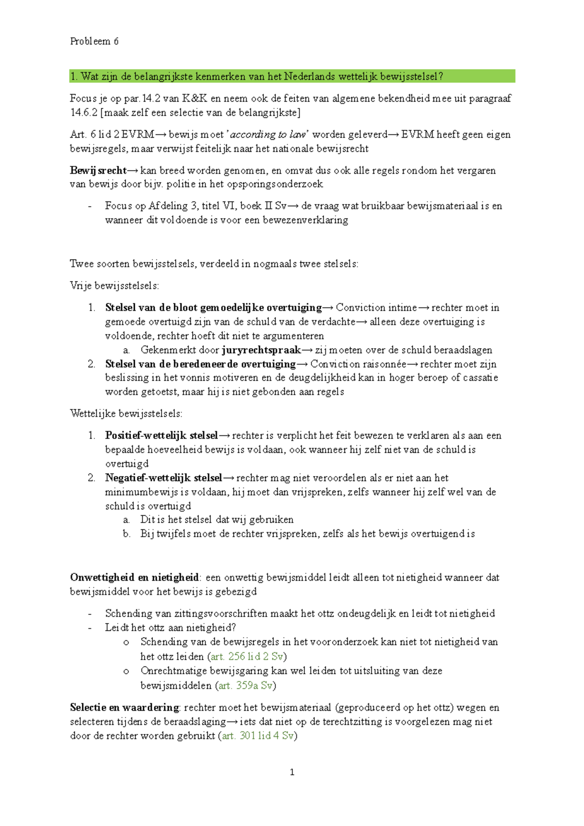 Probleem 6 - formeel strafrecht 2022 - Wat zijn de belangrijkste ...