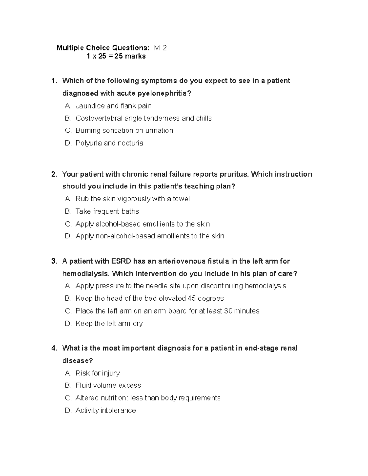 DT MCQ level two - Multiple Choice Questions: lvl 2 1 x 25 = 25 marks ...