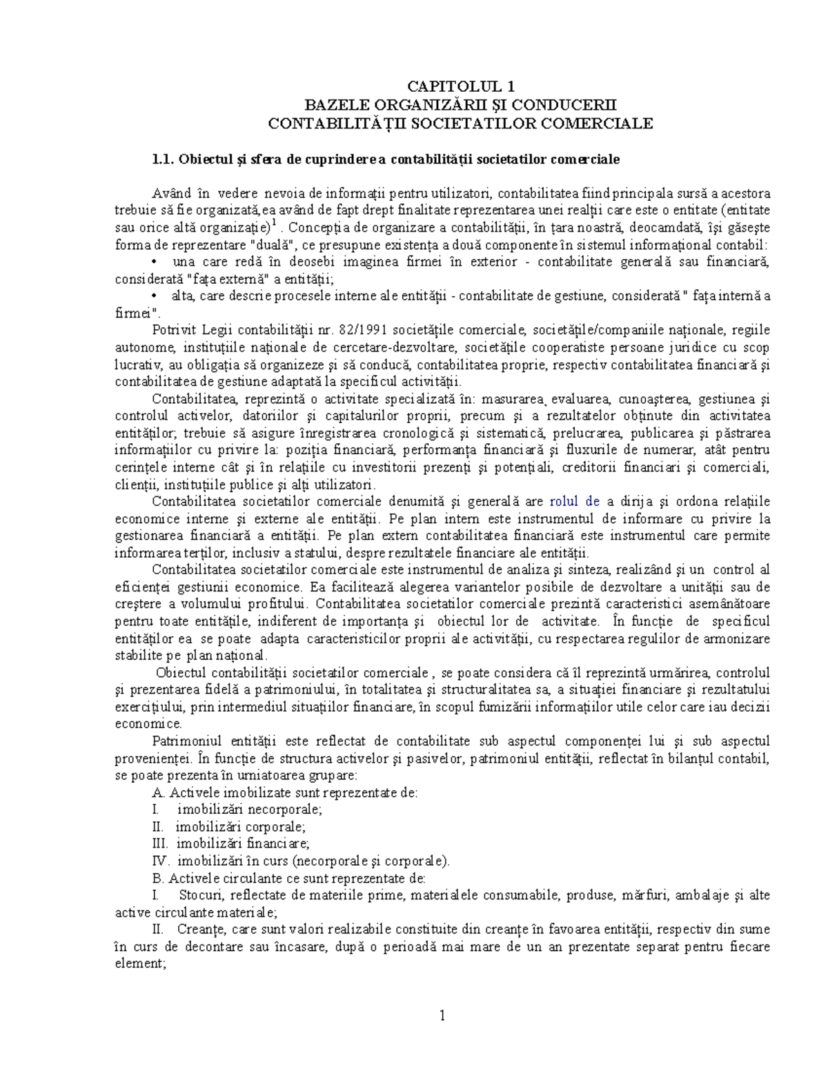 Contabilitate Financiara - CAPITOLUL 1 BAZELE ORGANIZĂRII I CONDUCERII ...