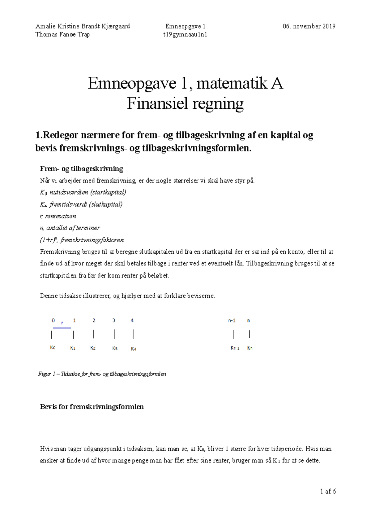 Emneopgave 1 Finansiel regning - Thomas Fanøe Trap t19gymnaau1n ...