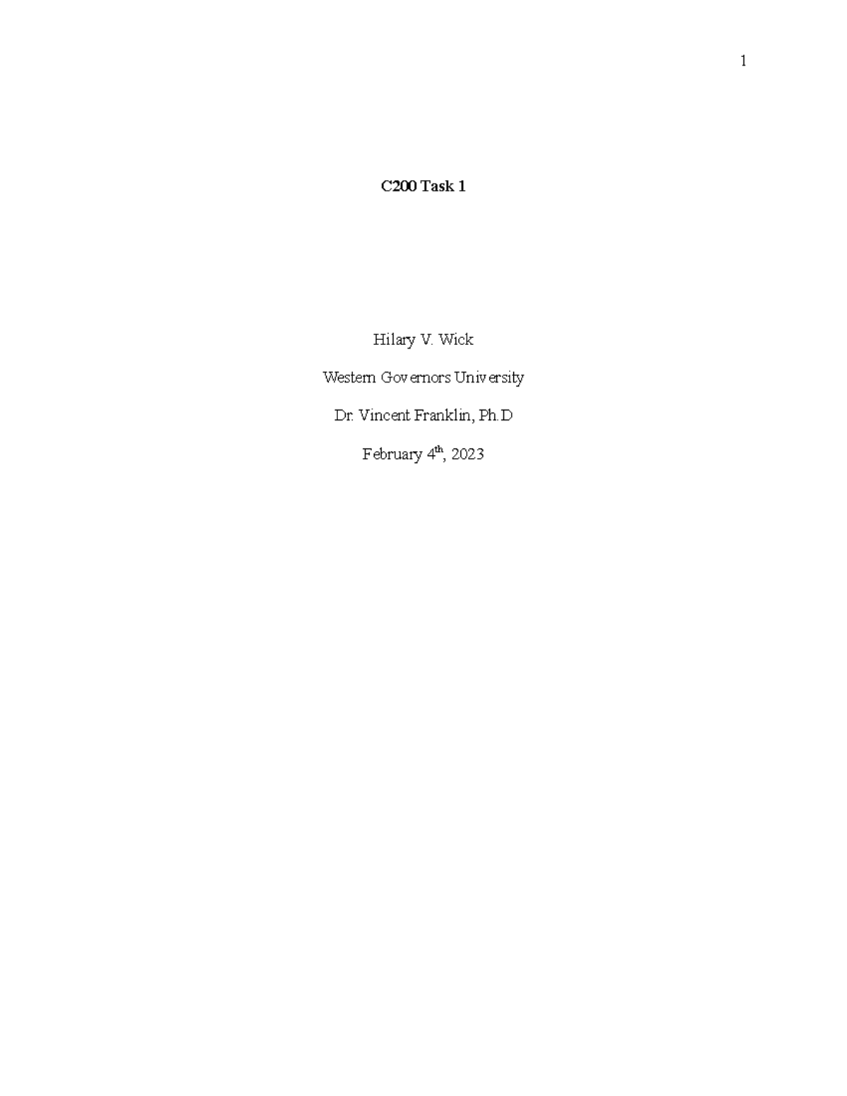 C200 TASK 1 - Assessment - Passed - C200 Task 1 Hilary V. Wick Western ...