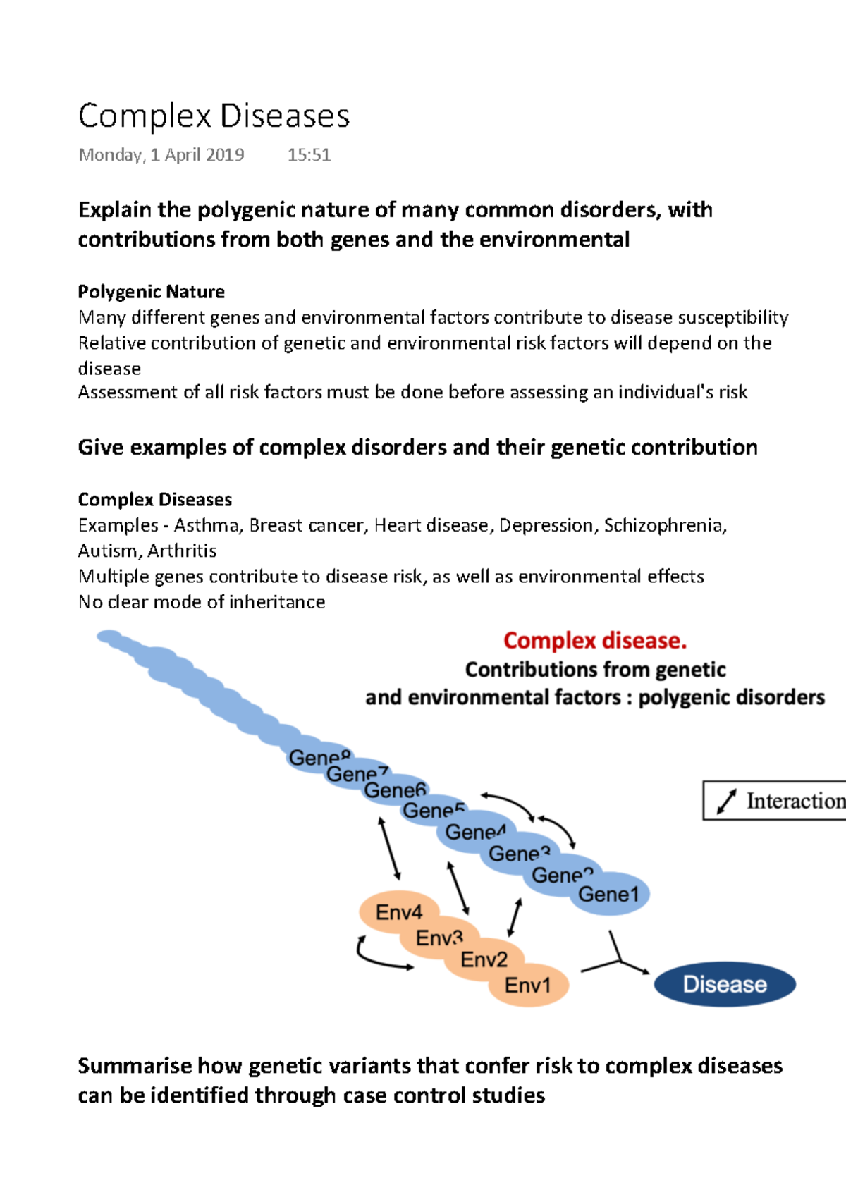 Complex Diseases - Explain the polygenic nature of many common ...