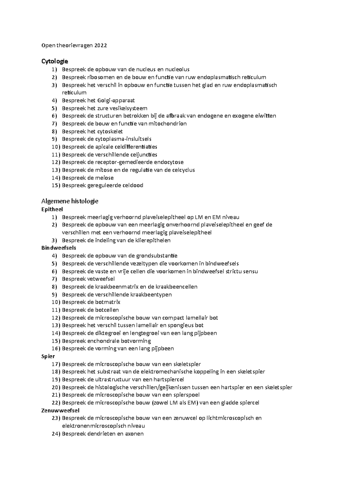 Open theorievragen 2022 - Open theorievragen 2022 Cytologie Bespreek de ...