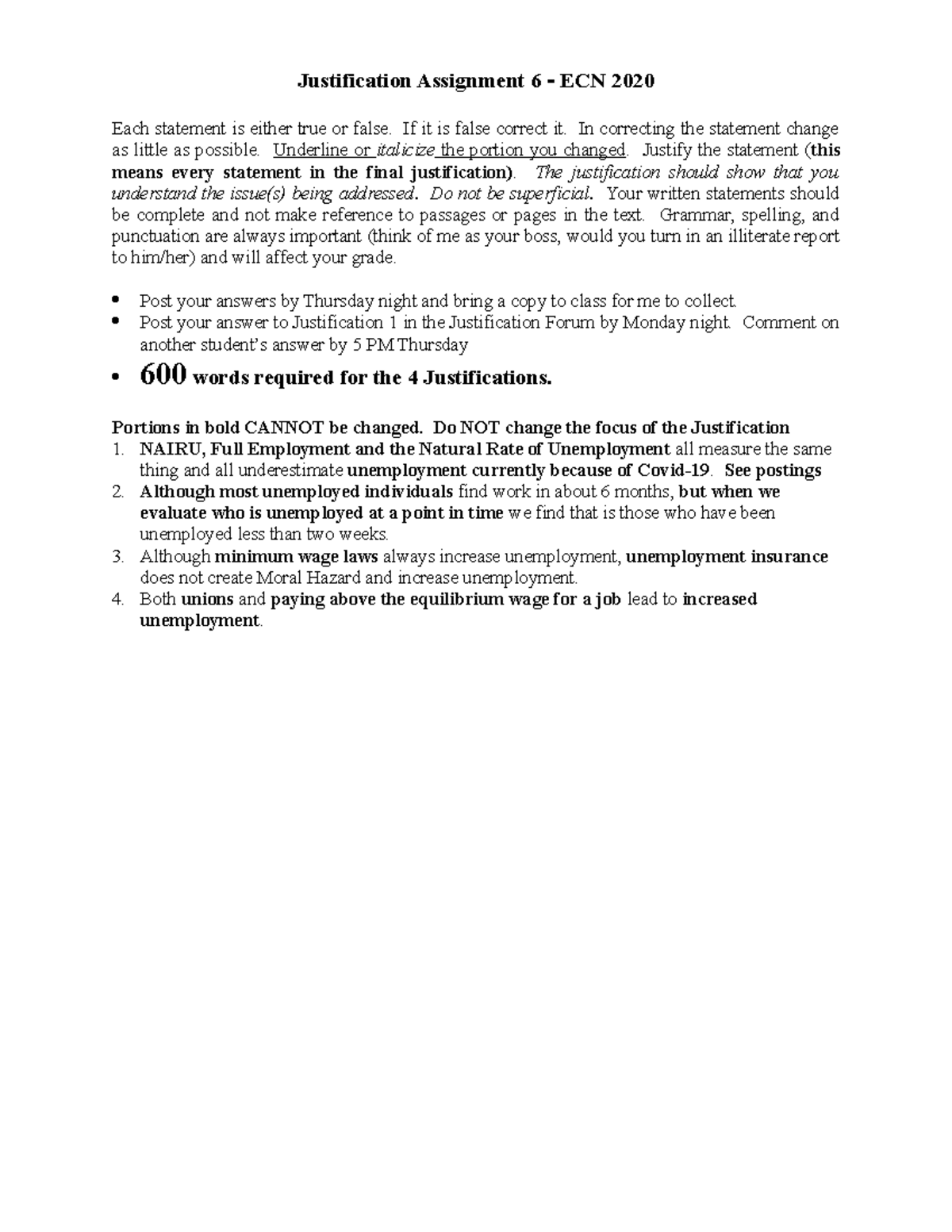 E2020-JA6 - This is a Justification document. - Justification Assignment 6 ECN 2020 Each ...