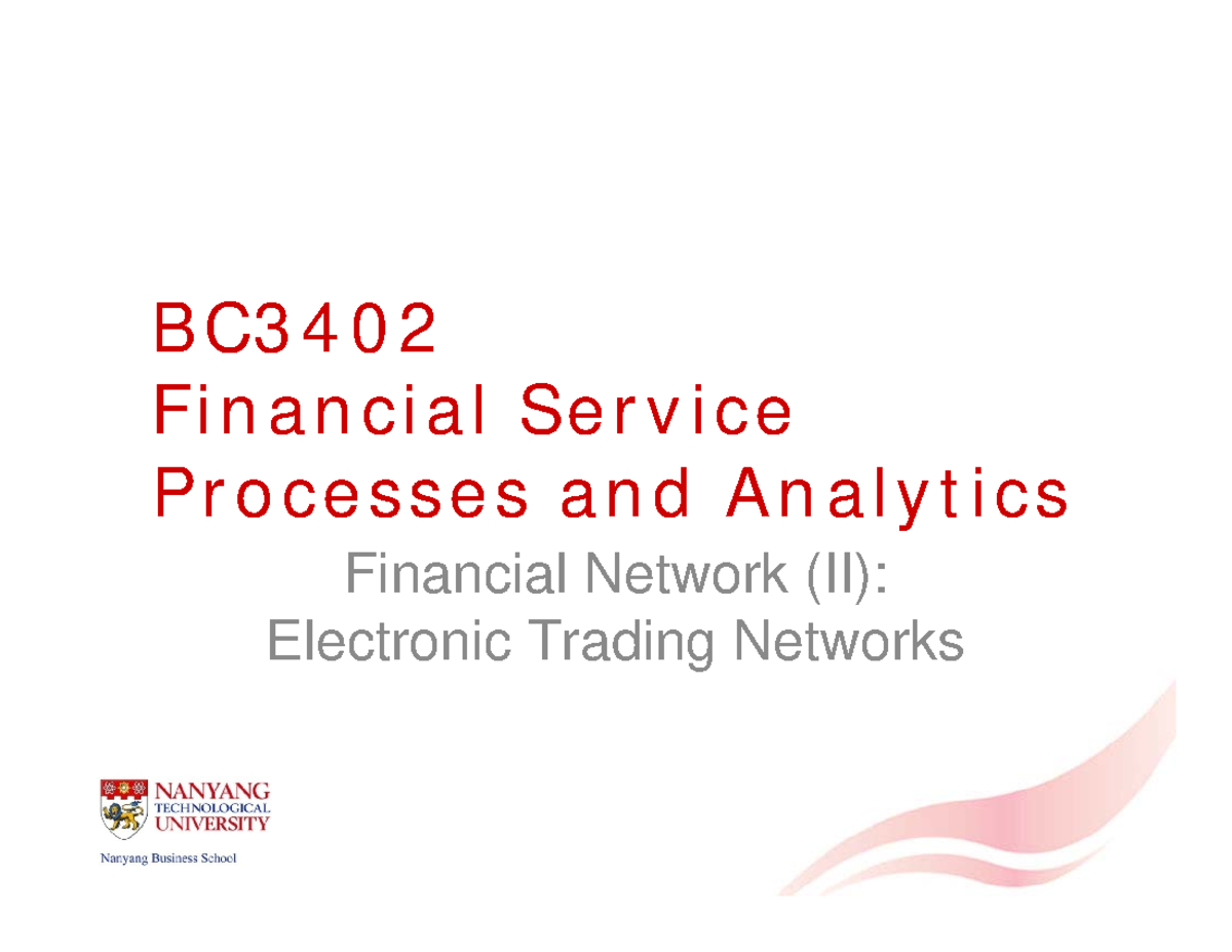 Financial Networks II - Notes - BC3402Financial ServiceProcesses and ...