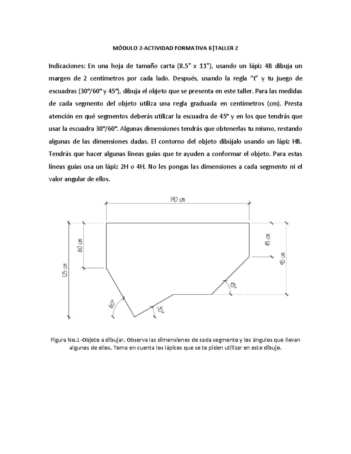 Módulo 2- Taller 2 - ejercicio - MÓDULO 2-ACTIVIDAD FORMATIVA 6|TALLER 2 Indicaciones: En una ...