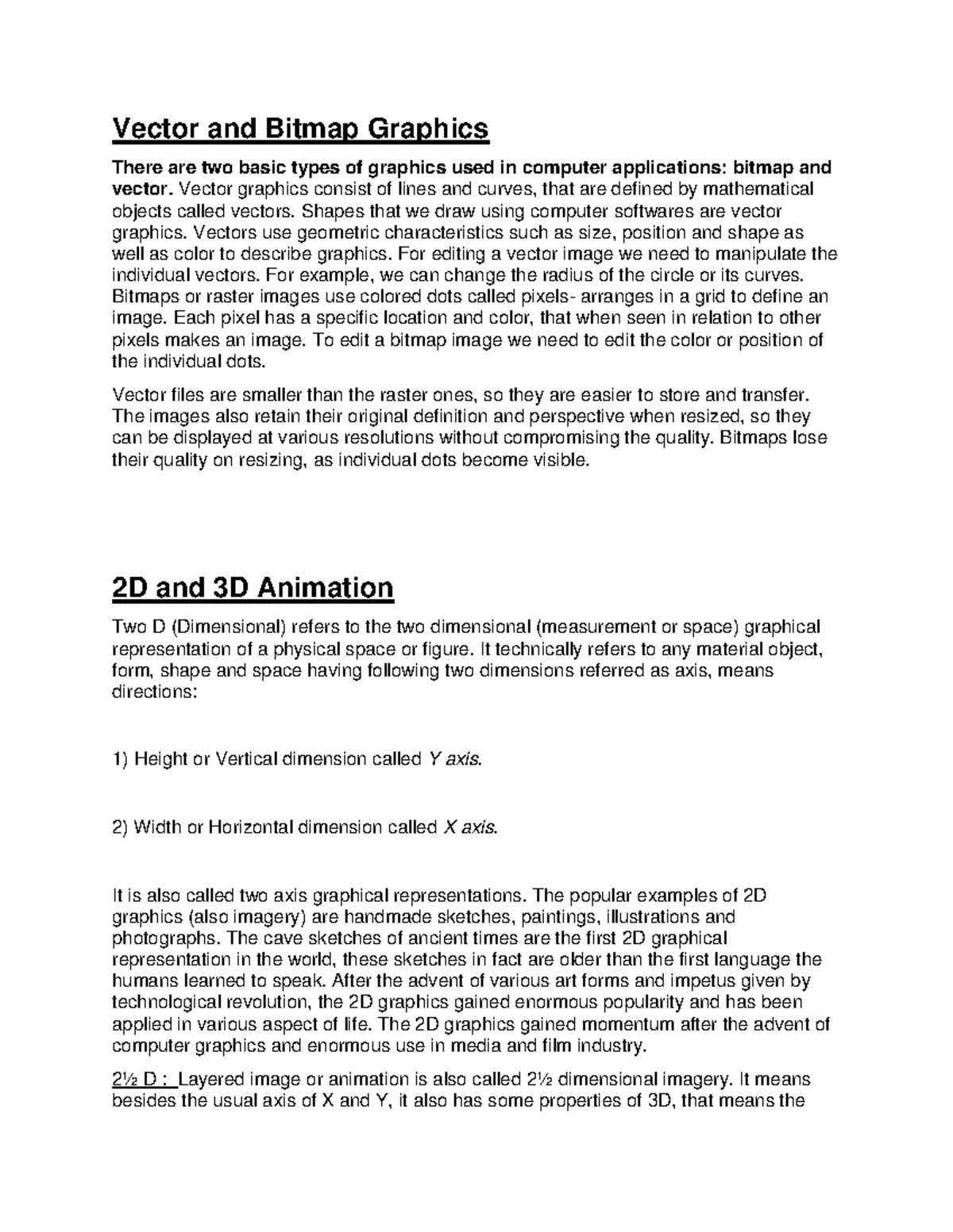 Multimedia Part 2 - Vector and Bitmap Graphics - Vector and Bitmap Graphics There are two basic ...