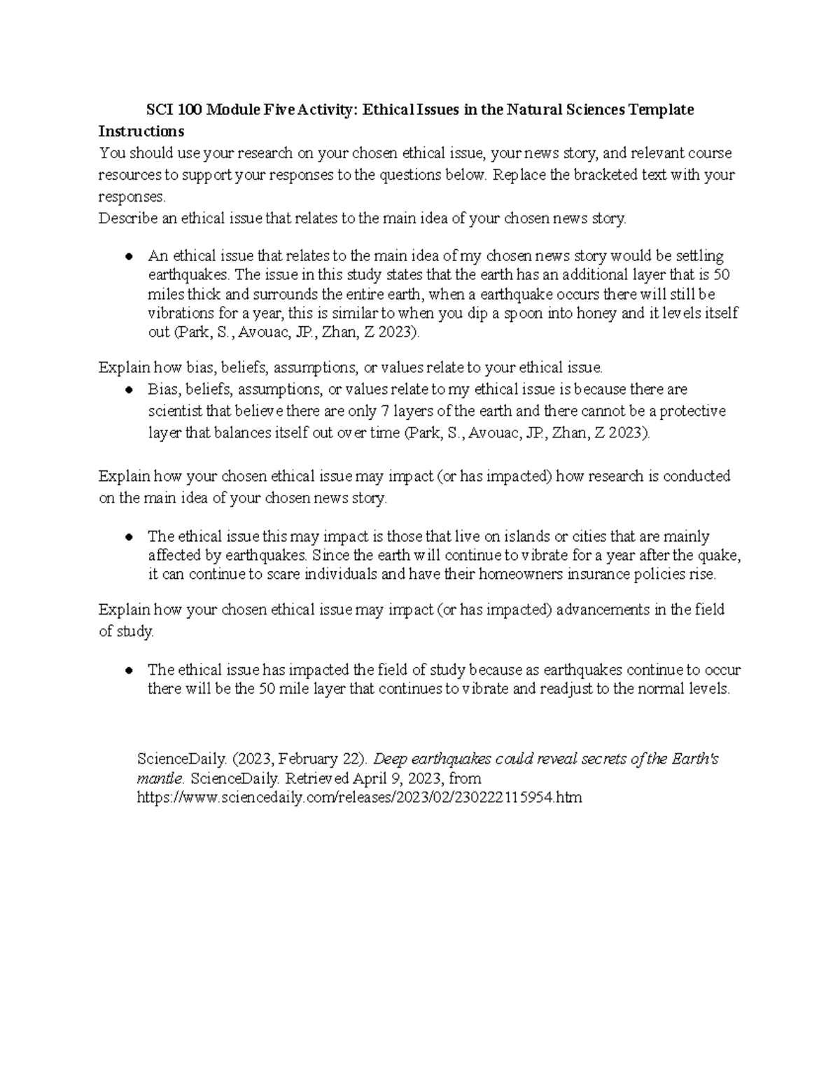 Module 5-2 - SCI 100 Module Five Activity: Ethical Issues in the ...