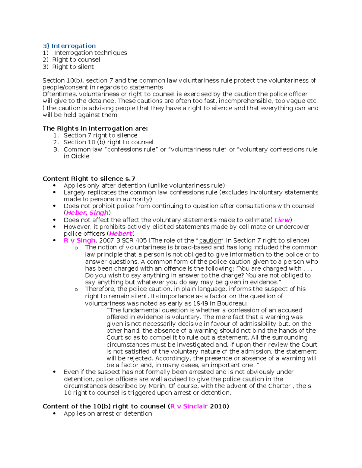 Notes 3 - Interrogation Interrogation techniques Right to counsel Right ...