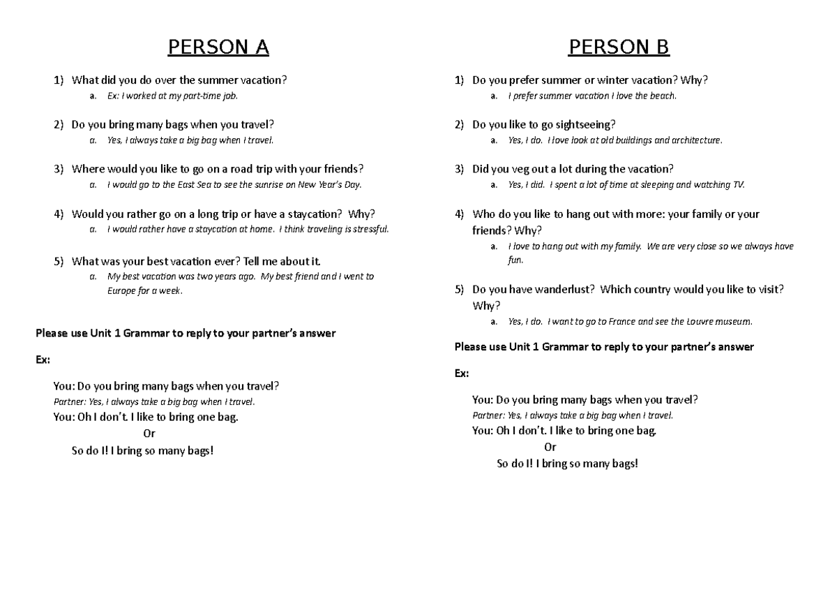 Unit 1 - Partner Conversation - PERSON A What did you do over the ...