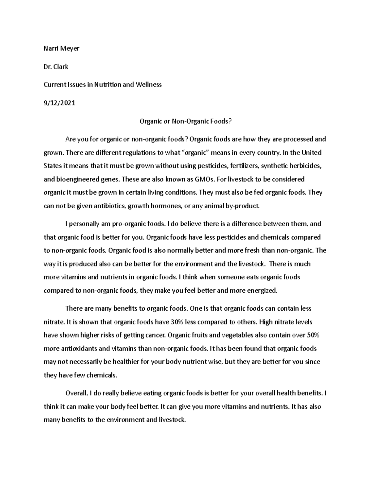 Nutrition essay - organic or nonorganic foods - Narri Meyer Dr. Clark ...