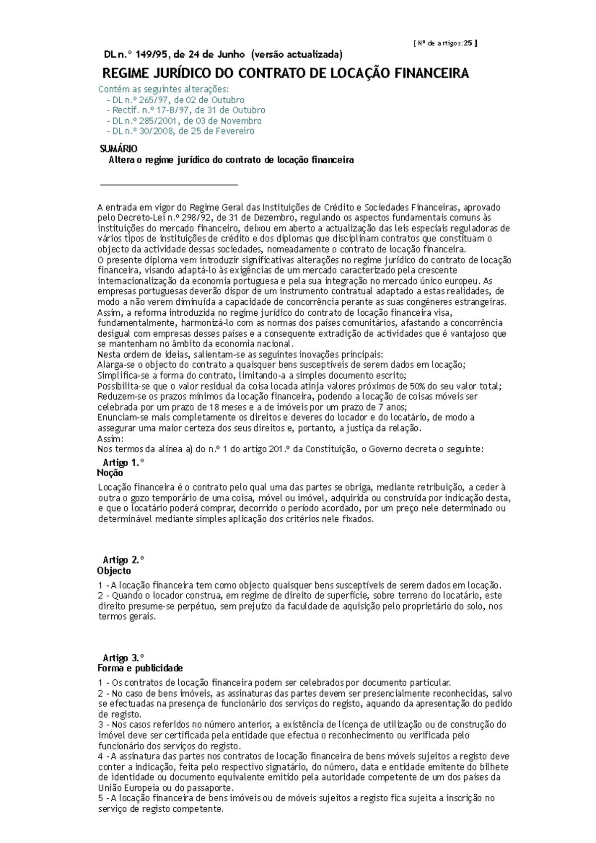 DL n.º 149 95, de 24 de Junho - [ Nº de artigos:25 ] DL n.º 149/95, de ...