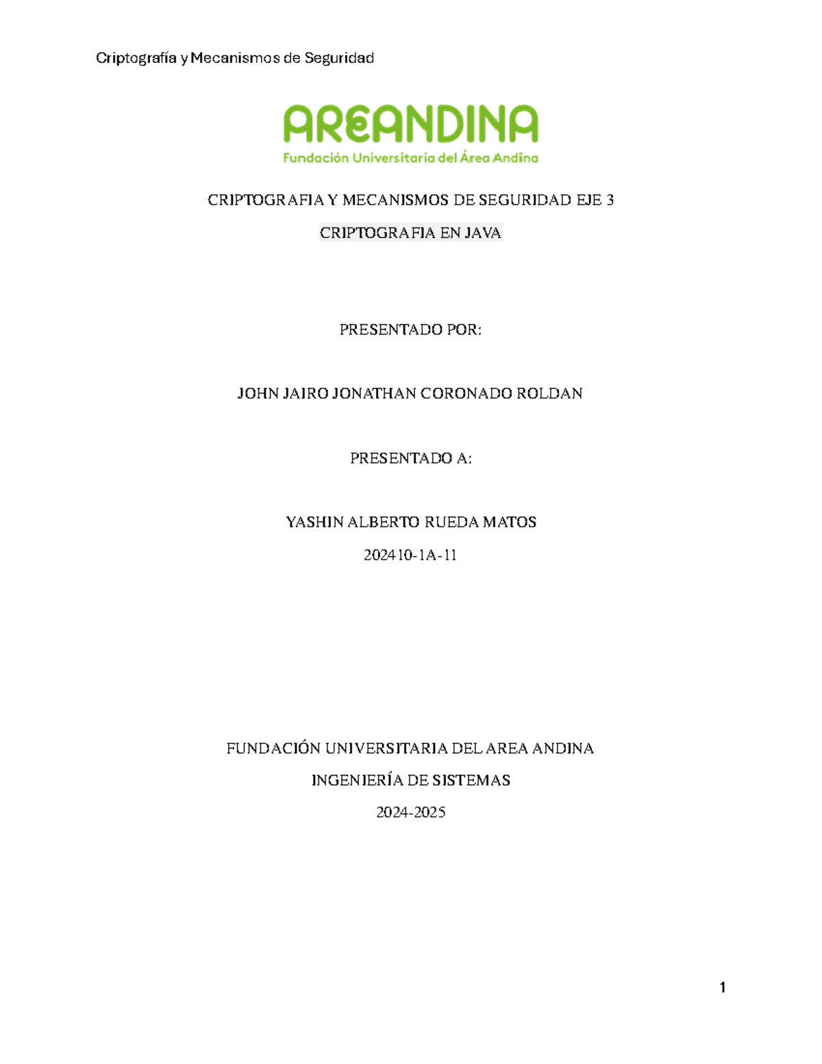 Criptografia Y Mecanismos DE Seguridad EJE 3 - CRIPTOGRAFIA Y MECANISMOS DE SEGURIDAD EJE 3 ...