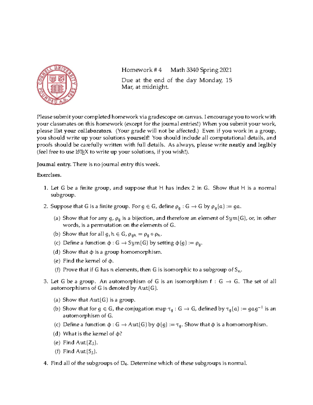 Hw4 - Homework assignment from Math 3340 taught by Professor Mike ...