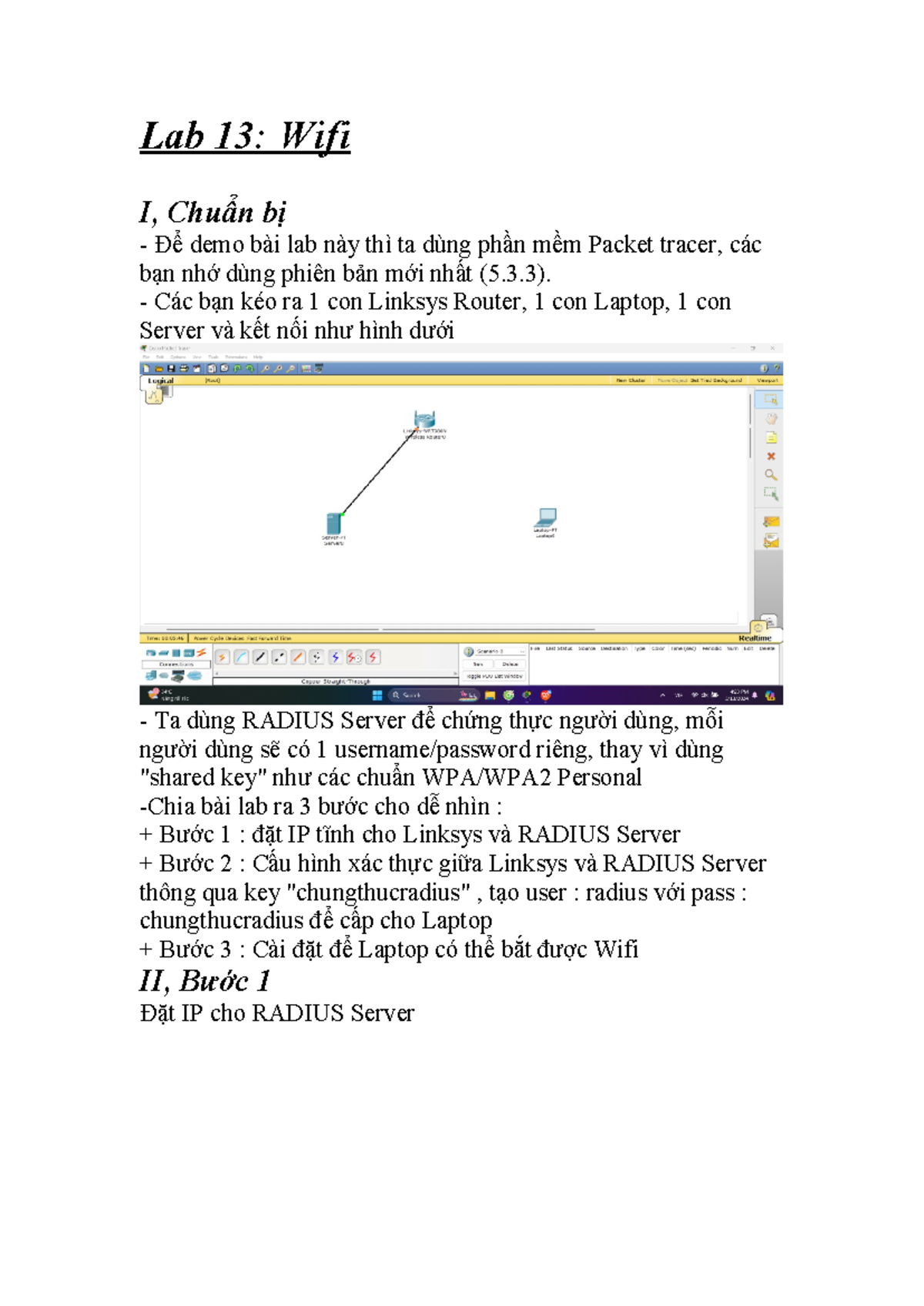 Lab 13 - vdsf - Lab 13: Wifi I, Chuẩn bị Để demo bài lab này thì ta dùng phần mềm Packet tracer ...