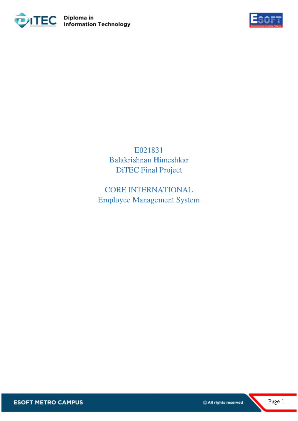 Core International EMS Final Project - E 021831 Balakrishnan Himeshkar DiTEC Final Project CORE ...