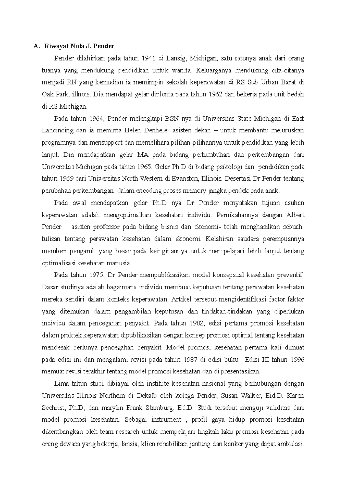 Teori keperawatan Pender - A. Riwayat Nola J. Pender Pender dilahirkan ...