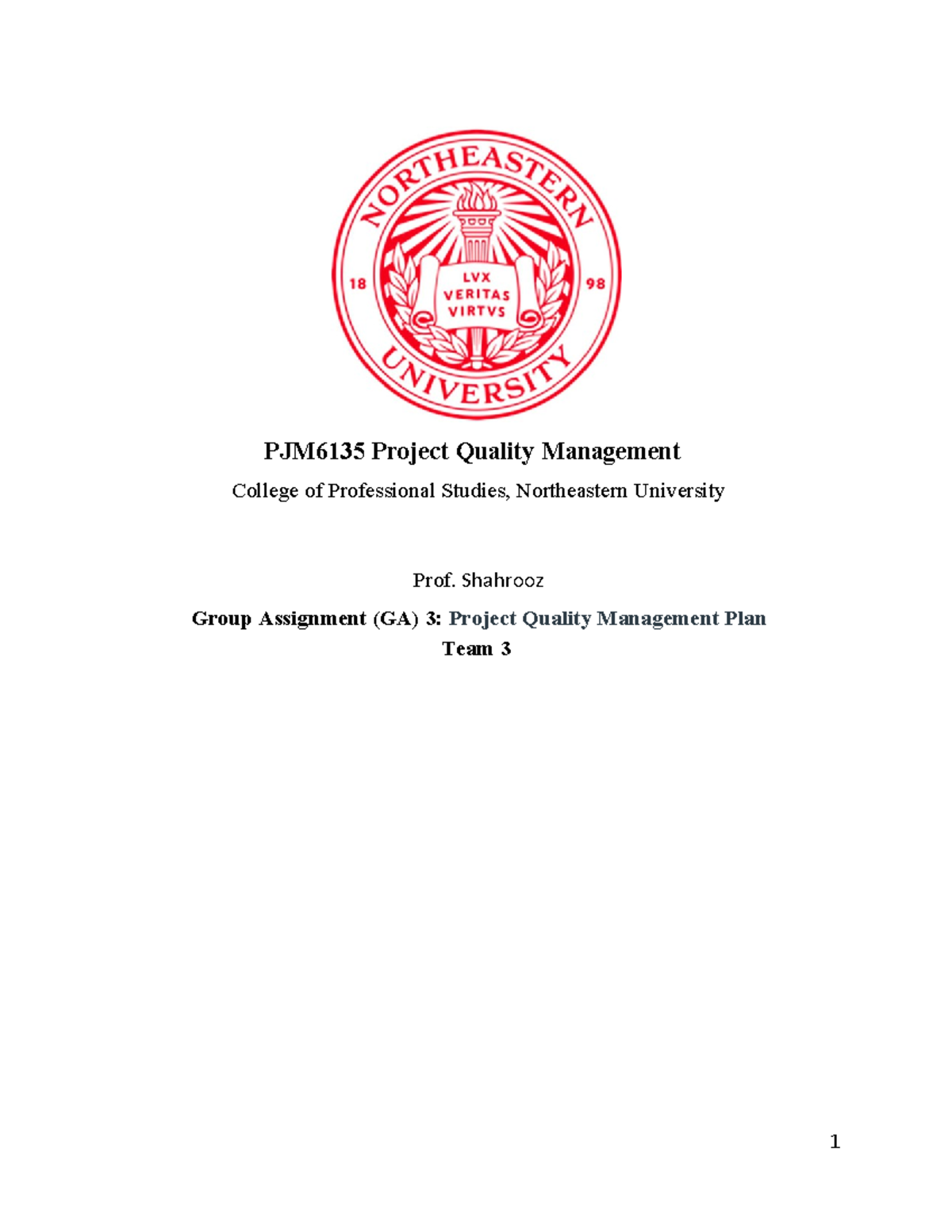 Group Assignment 3 - PJM6135 Project Quality Management College of Professional Studies, - Studocu