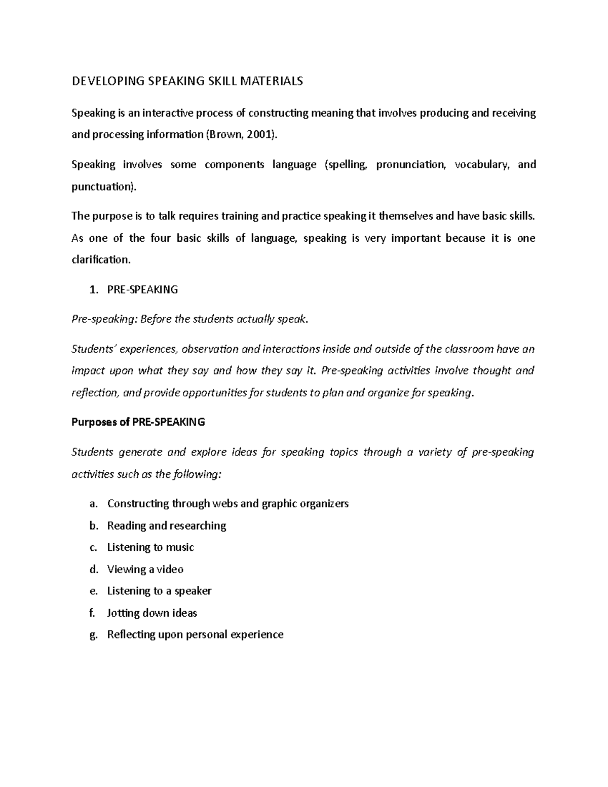 Developing Speaking Skill Materials - DEVELOPING SPEAKING SKILL ...