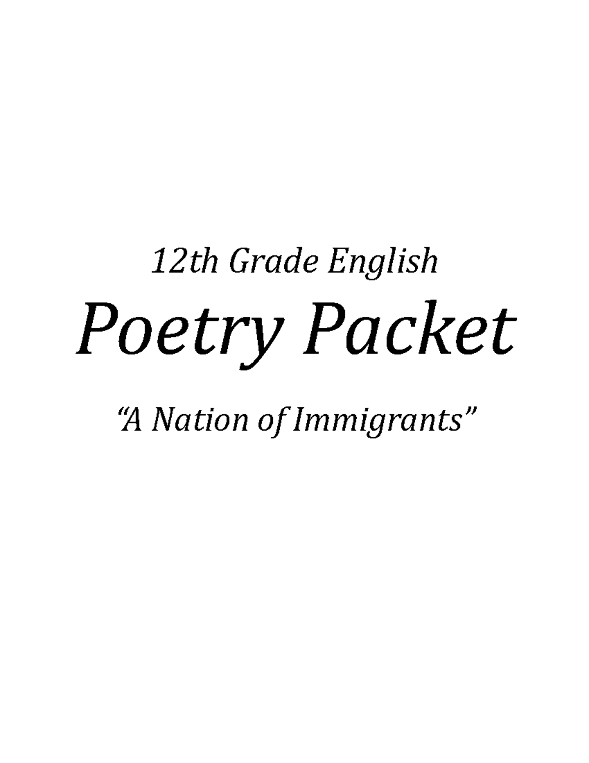 Poetry Project - 12th Grade English Poetry Packet “A Nation of ...