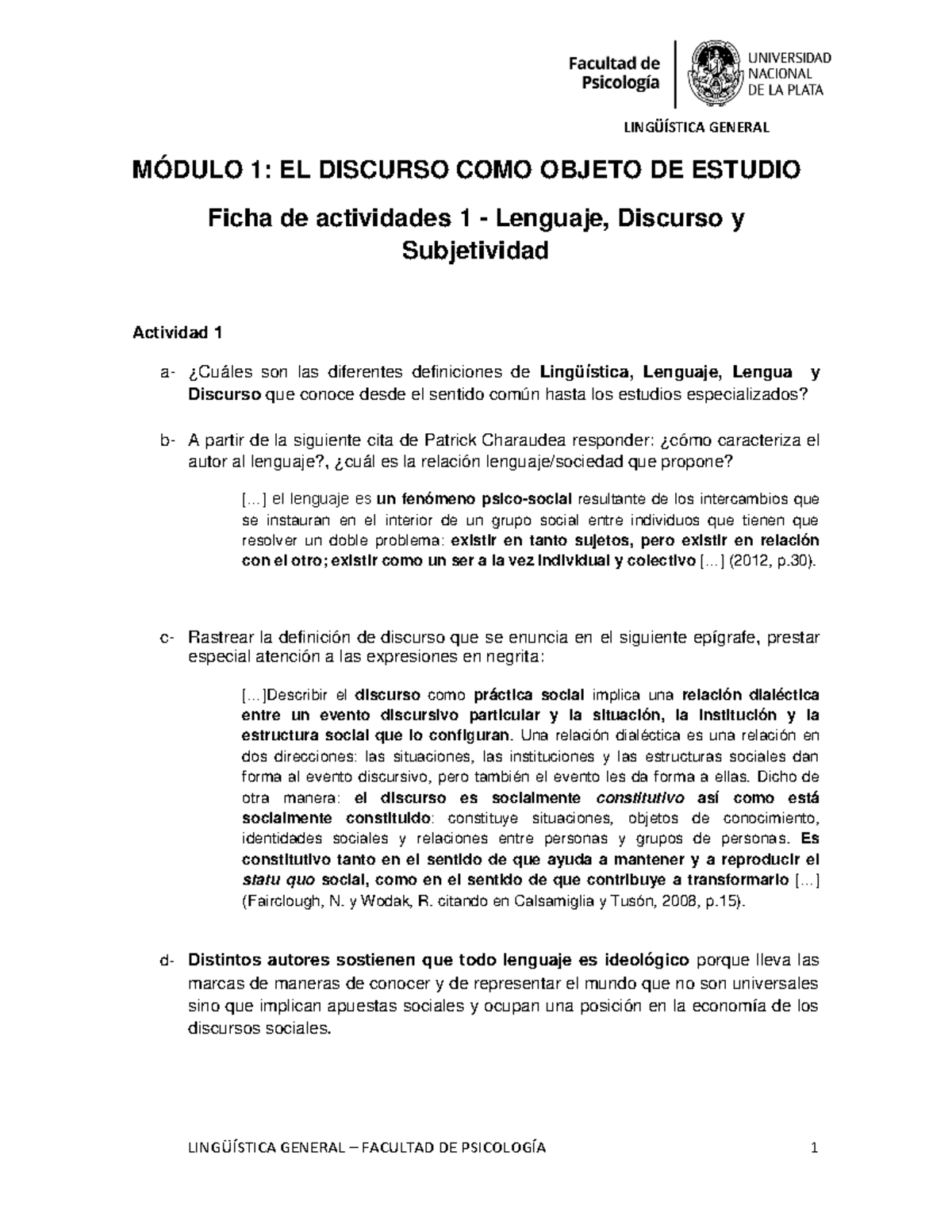 Módulo i - ficha 1 - lenguaje discurso y subjetividad 1 - Warning: TT: undefined function: 32 ...