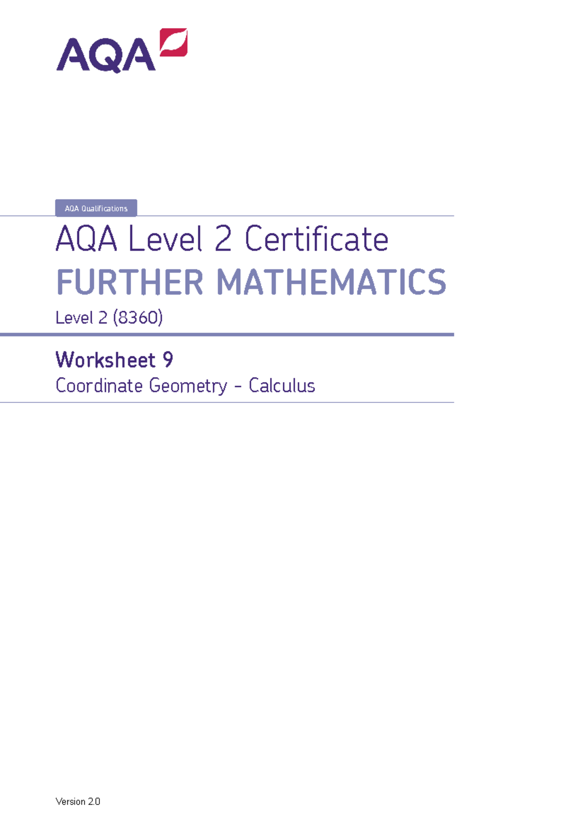 9. Calculus Worksheet - asfdasf - Version 2. ΑΒ AQA Qualifications AQA ...