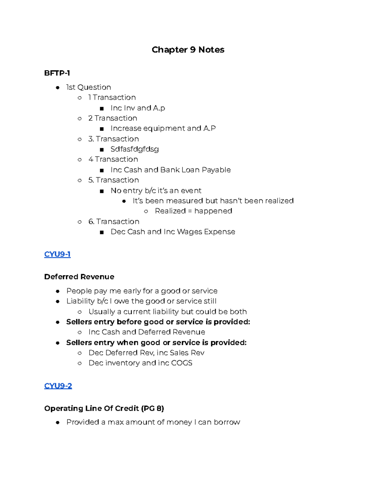 ACC 100 - Chapter 9 Notes - Chapter 9 Notes BFTP- 1st Question 1 ...