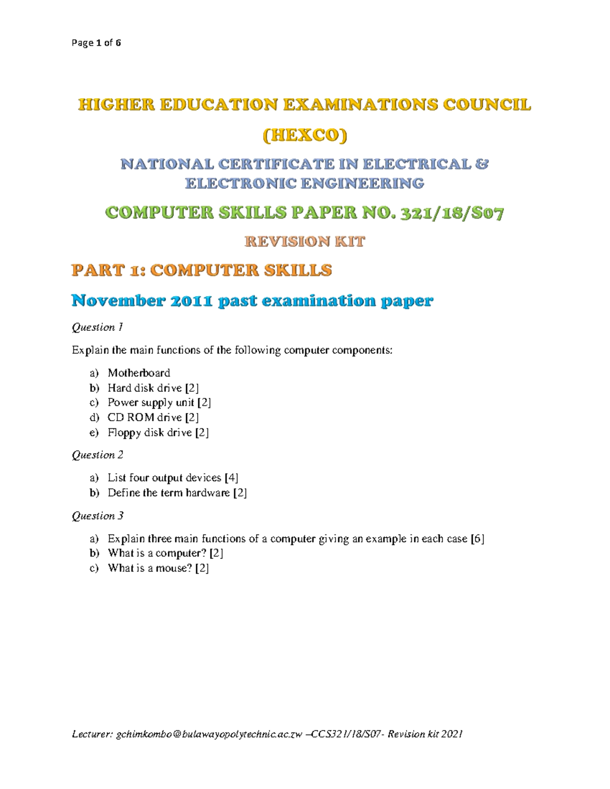 Computer Skills Revision KIT 2021 - Question 1 Explain the main ...