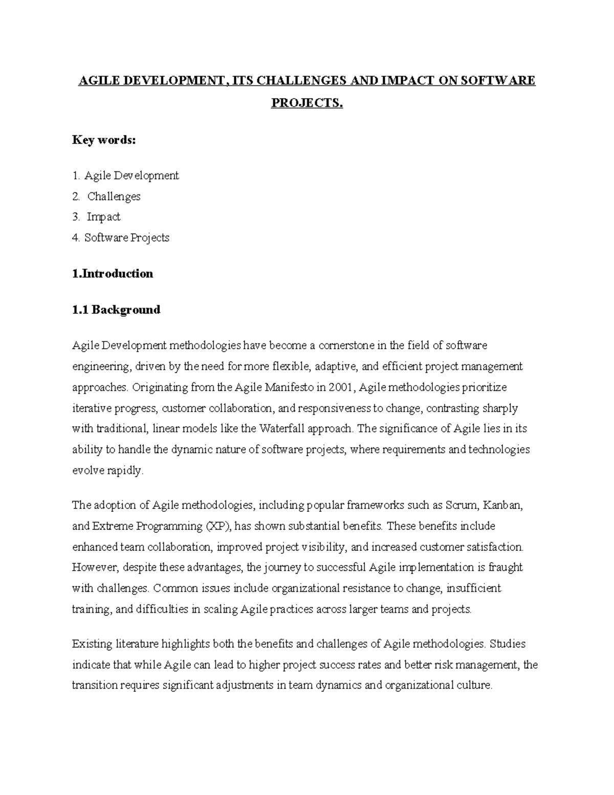 Agile Development - AGILE DEVELOPMENT, ITS CHALLENGES AND IMPACT ON SOFTWARE PROJECTS. Key words ...