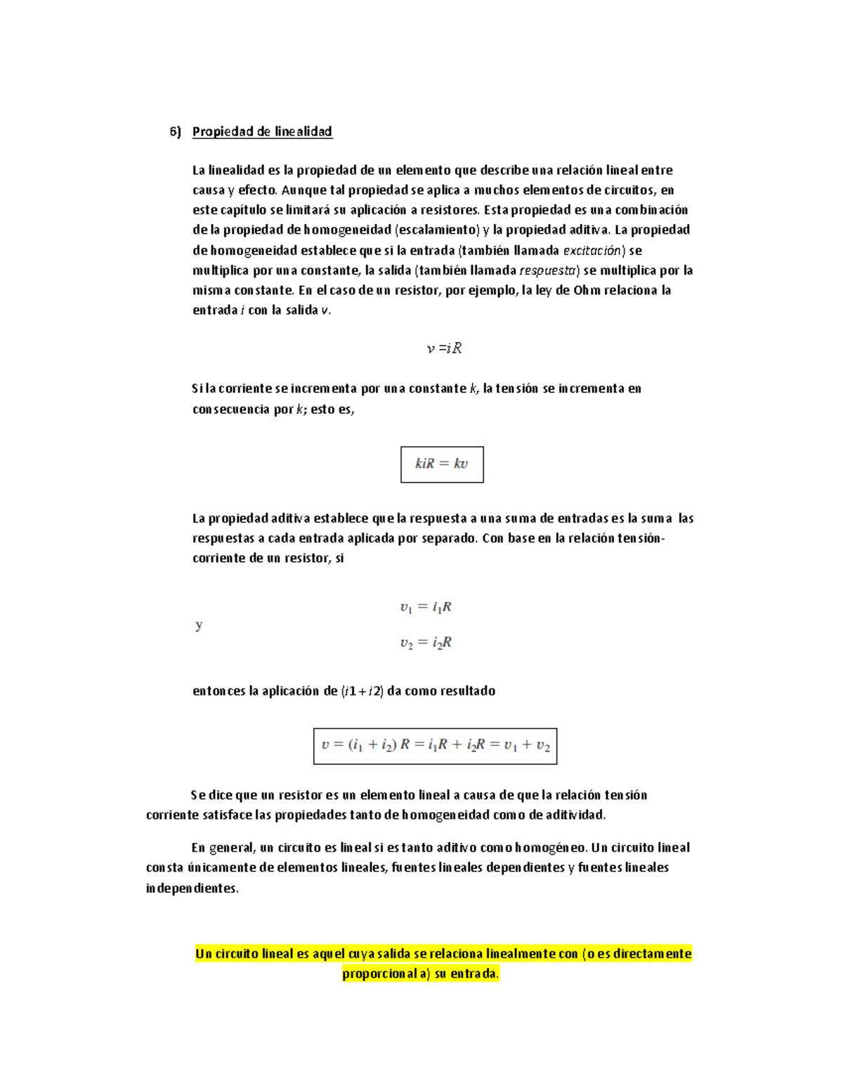 Linealidad y superposicion - Propiedad de linealidad La linealidad es ...