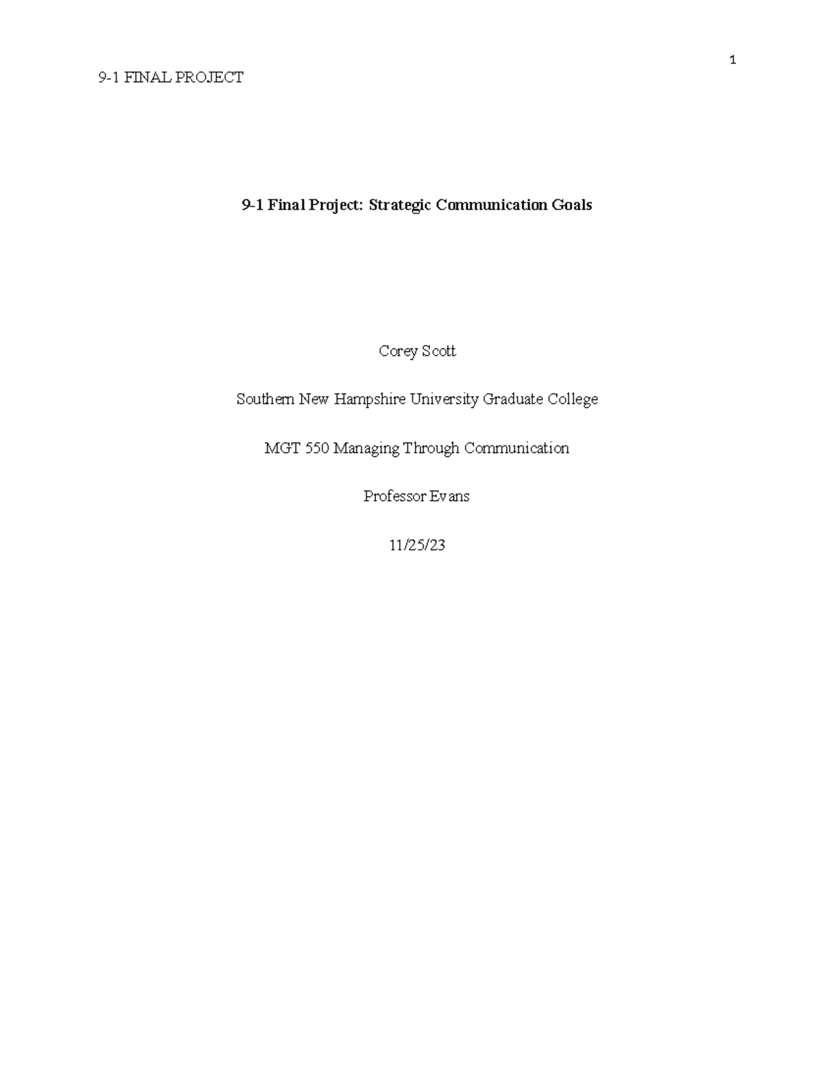 MGT 550 Final Project - apa - 9-1 FINAL PROJECT 9-1 Final Project ...