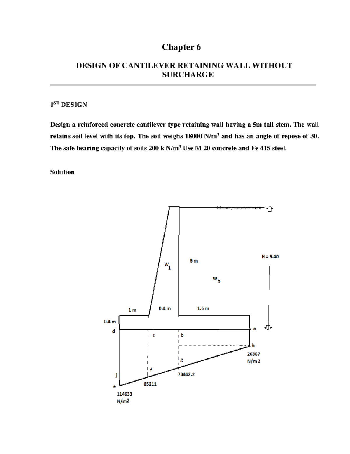 Chapter 6 - Chapter 6 DESIGN OF CANTILEVER RETAINING WALL WITHOUT ...