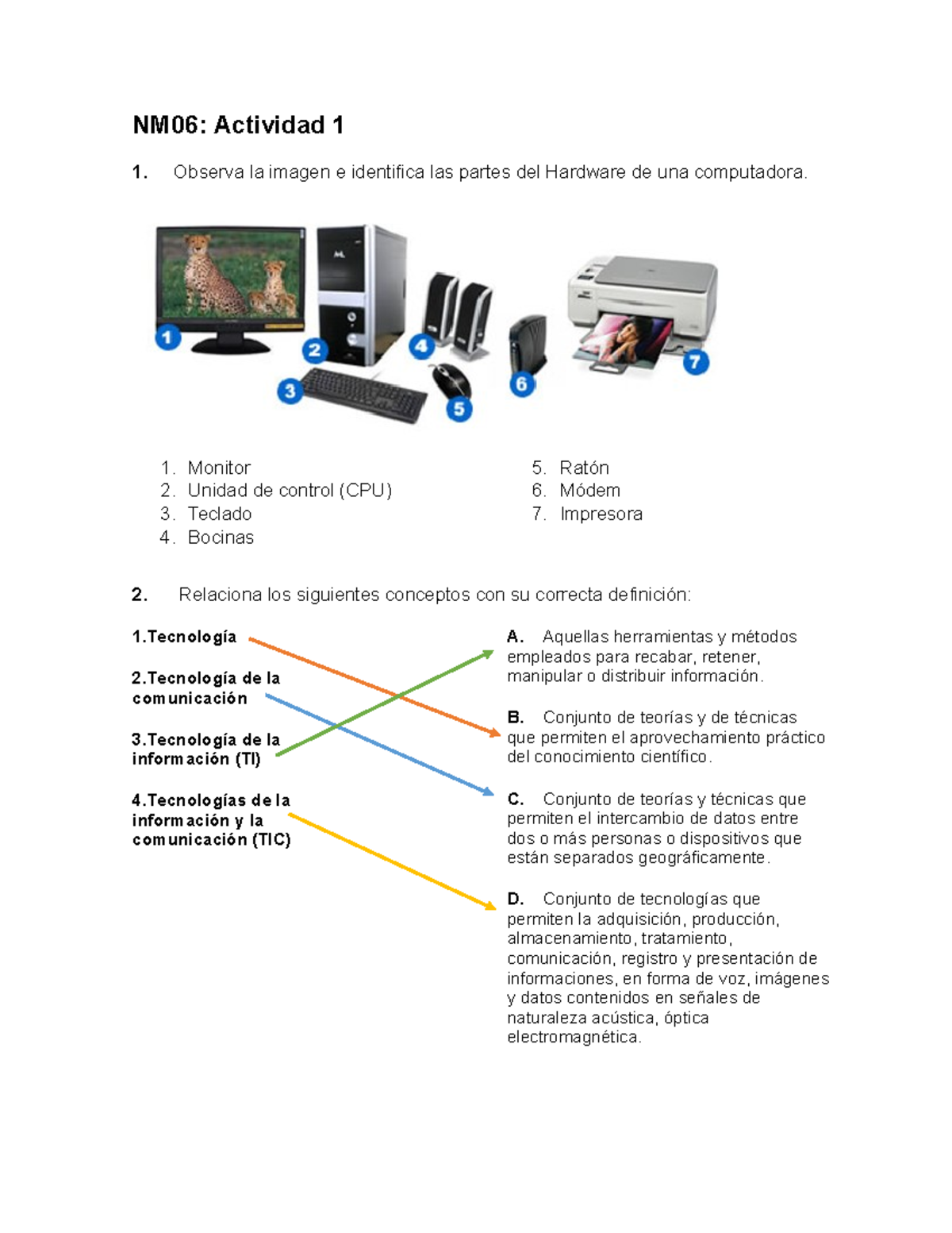 NM06 Actividad 1 - Descripcion - NM06: Actividad 1 1. Observa la imagen ...