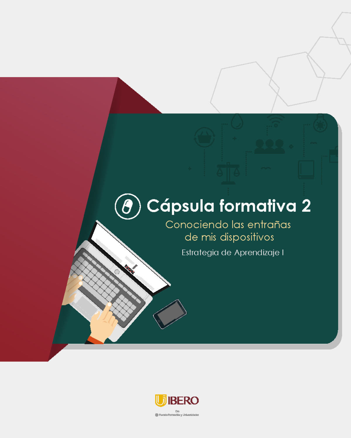 Capsula-E1-C2 - kghf - C·psula formativa 2 Estrategia de Aprendizaje I ...