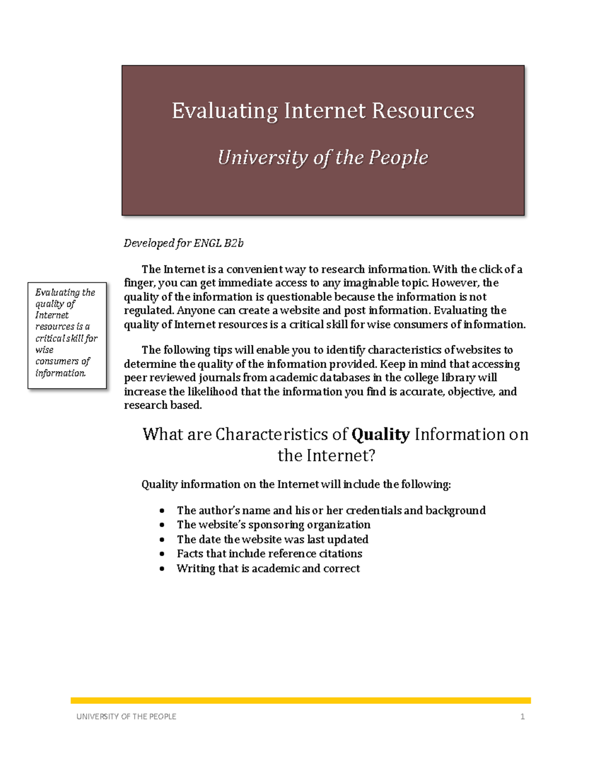 Evaluating Internet Resources - Developed for ENGL B2b The Internet is ...