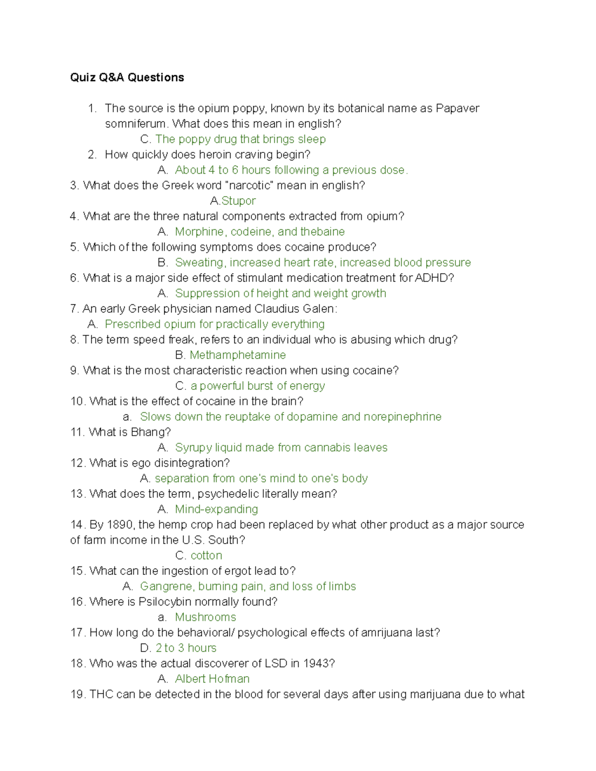 Quiz Q&A Questions - Notes - Quiz Q&A Questions The source is the opium ...