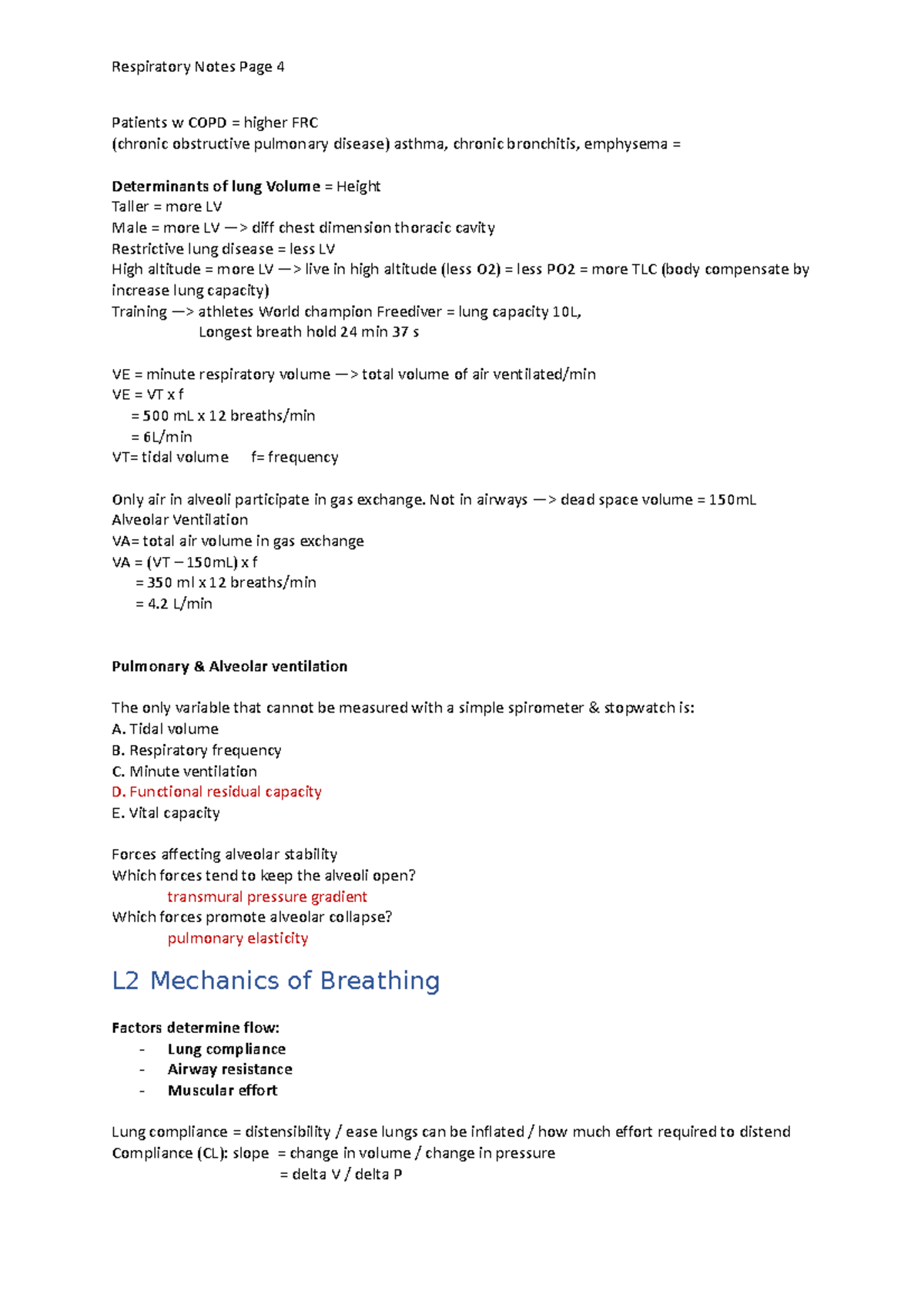 Respiratory notes - Not in airways —> dead space volume = 150mL ...