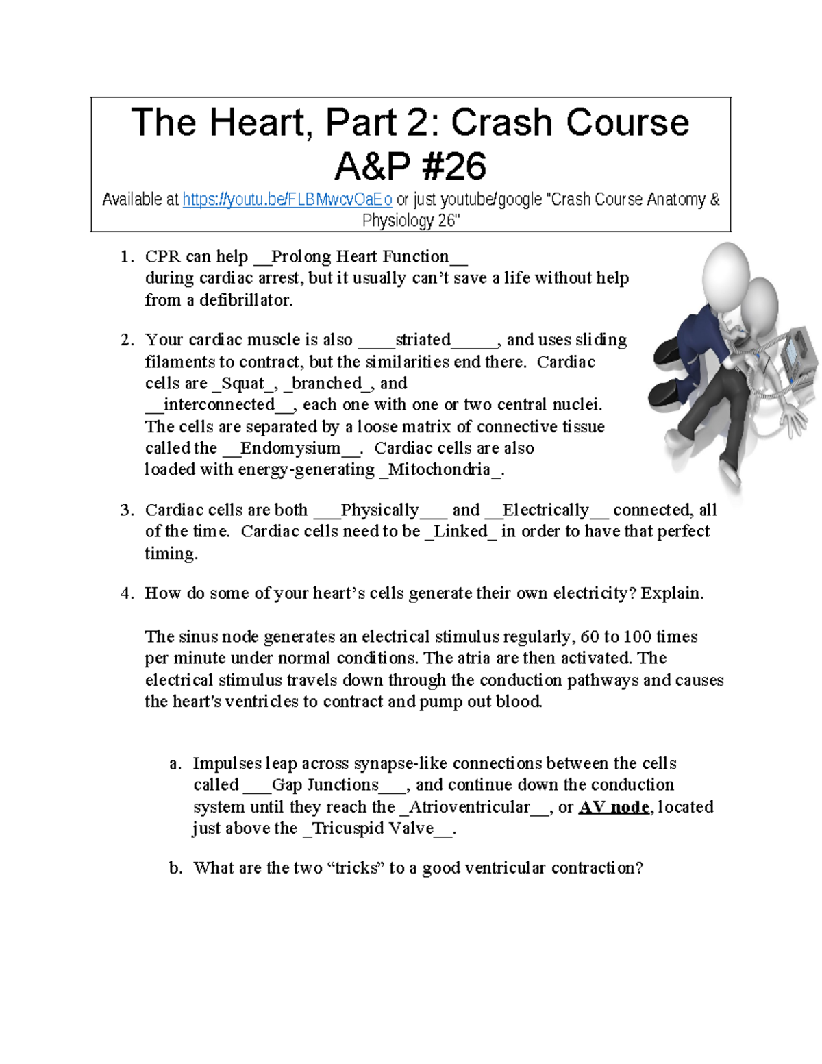 Heart part 2 - It's an assignment for Mr.L - The Heart, Part 2: Crash ...