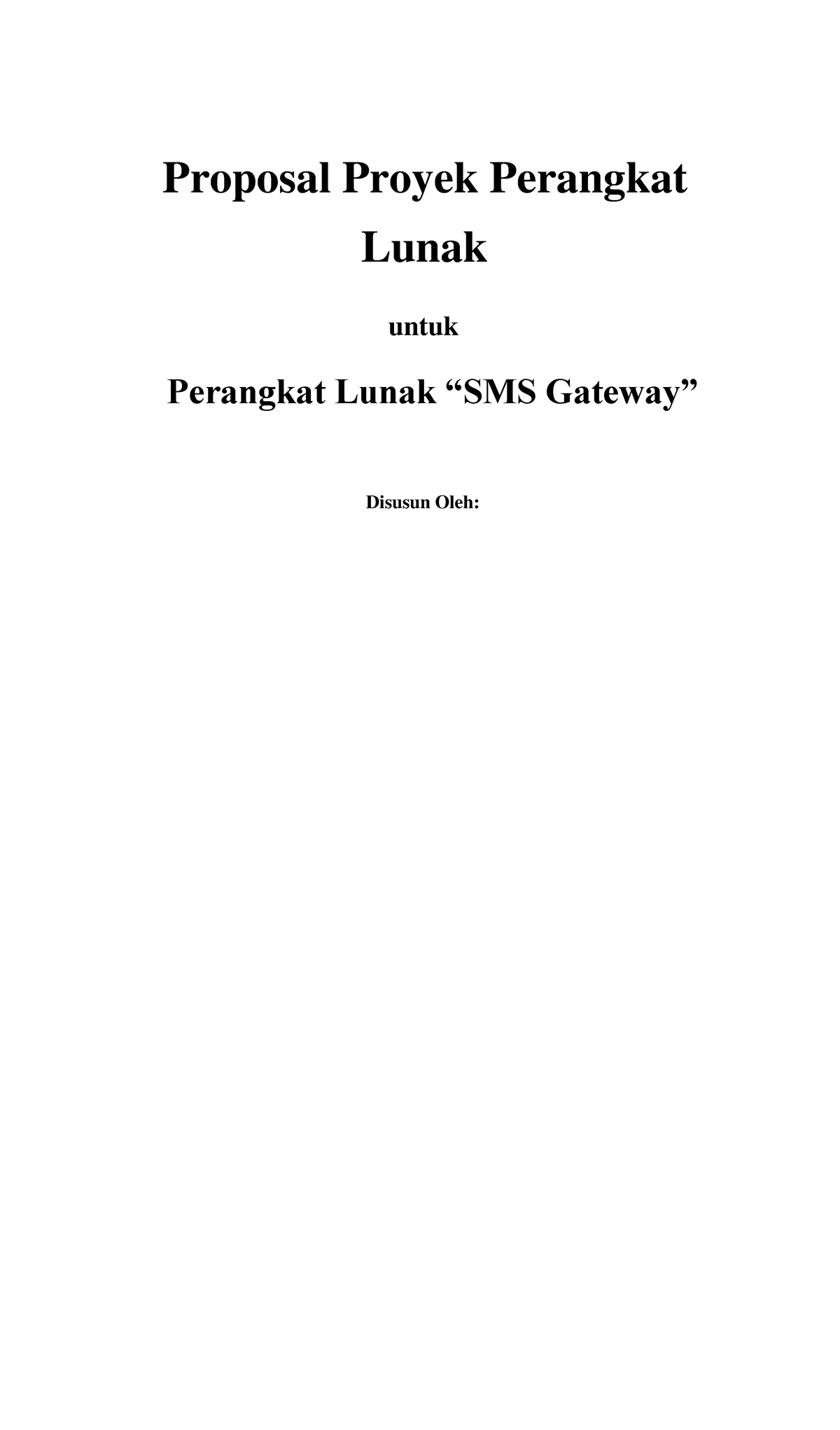 Proposal MPPL - download - Proposal Proyek Perangkat Lunak untuk Perangkat Lunak “SMS Gateway ...