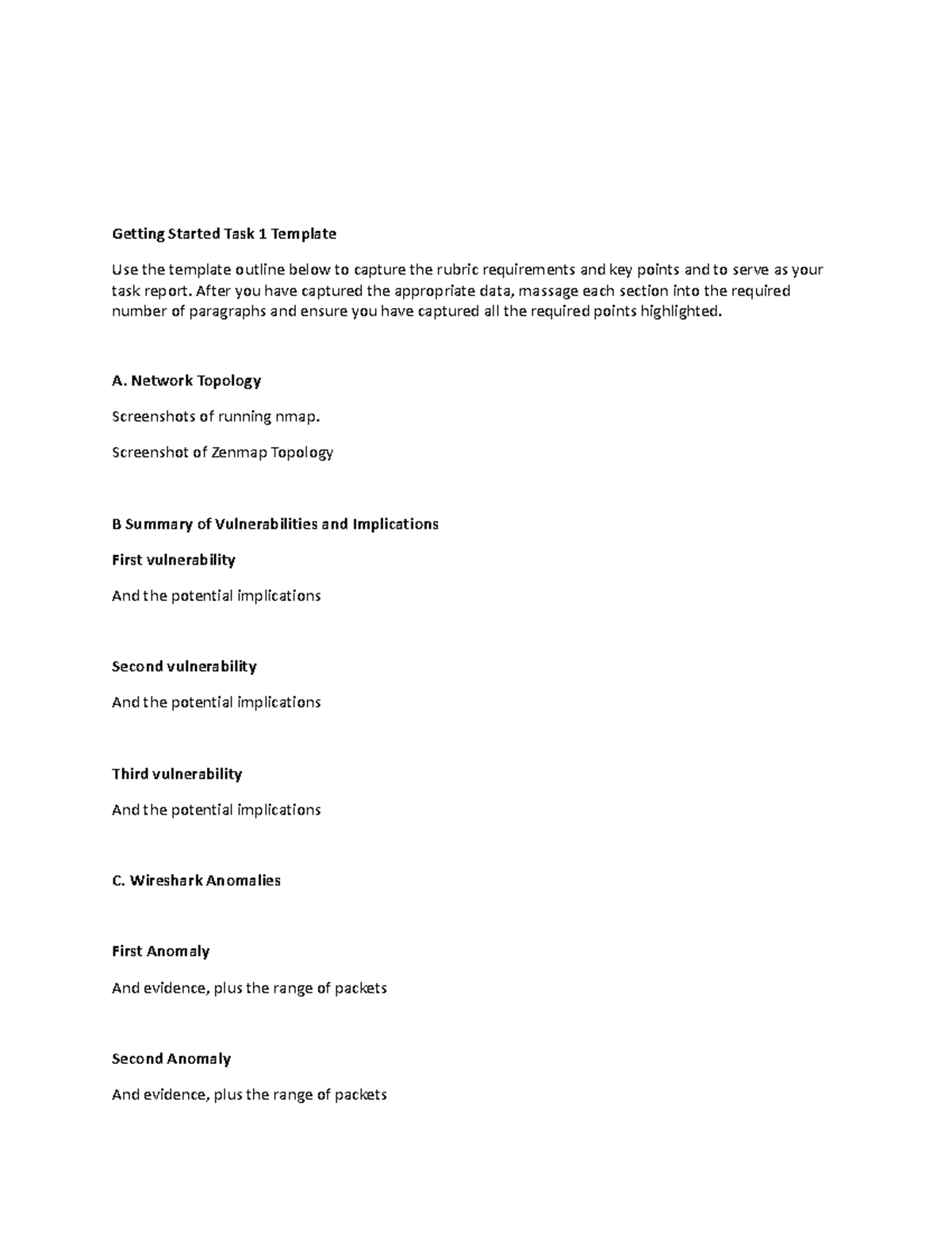 Task 1 Template - Getting Started Task 1 Template Use the template ...