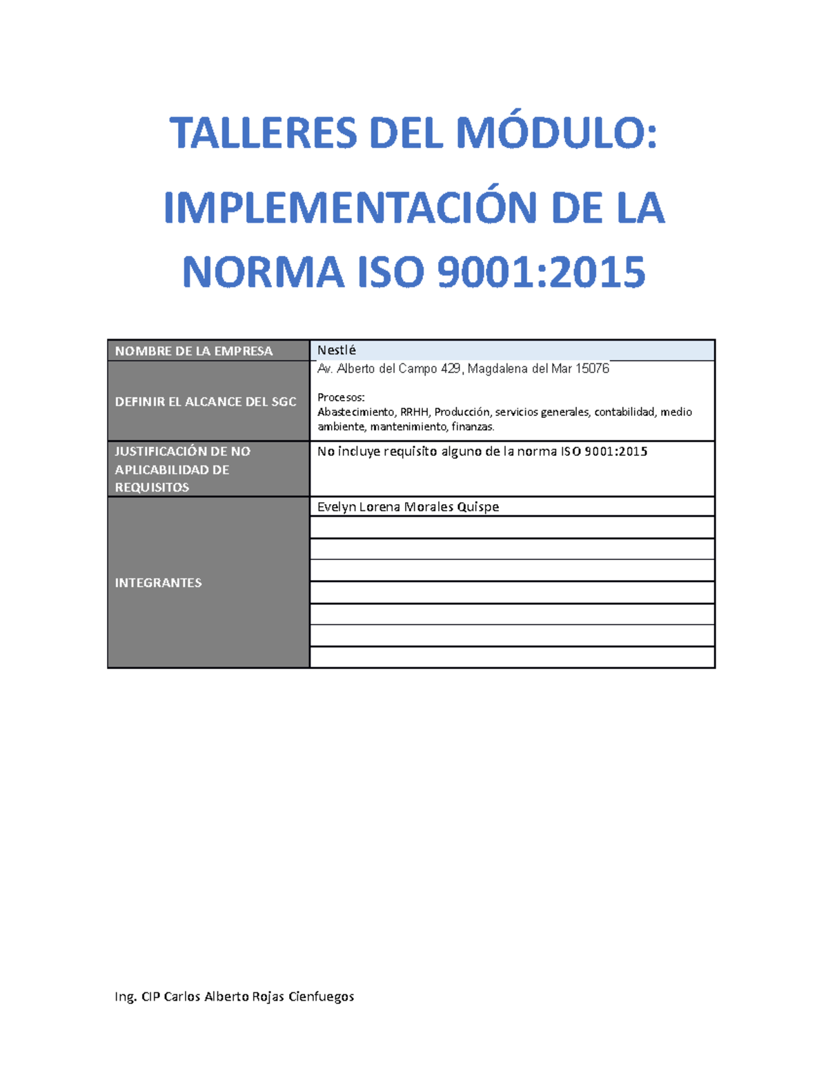 Talleres DEL SGC-ISO 9001-2015 - NOMBRE DE LA EMPRESA Nestlé DEFINIR EL ...