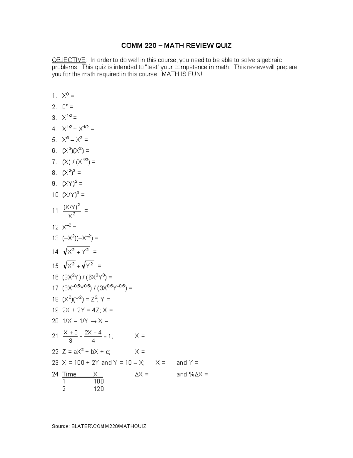 COMM 220 MATH Review QUIZ - Source: SLATER\COMM220\MATHQUIZ OBJECTIVE: - Studocu