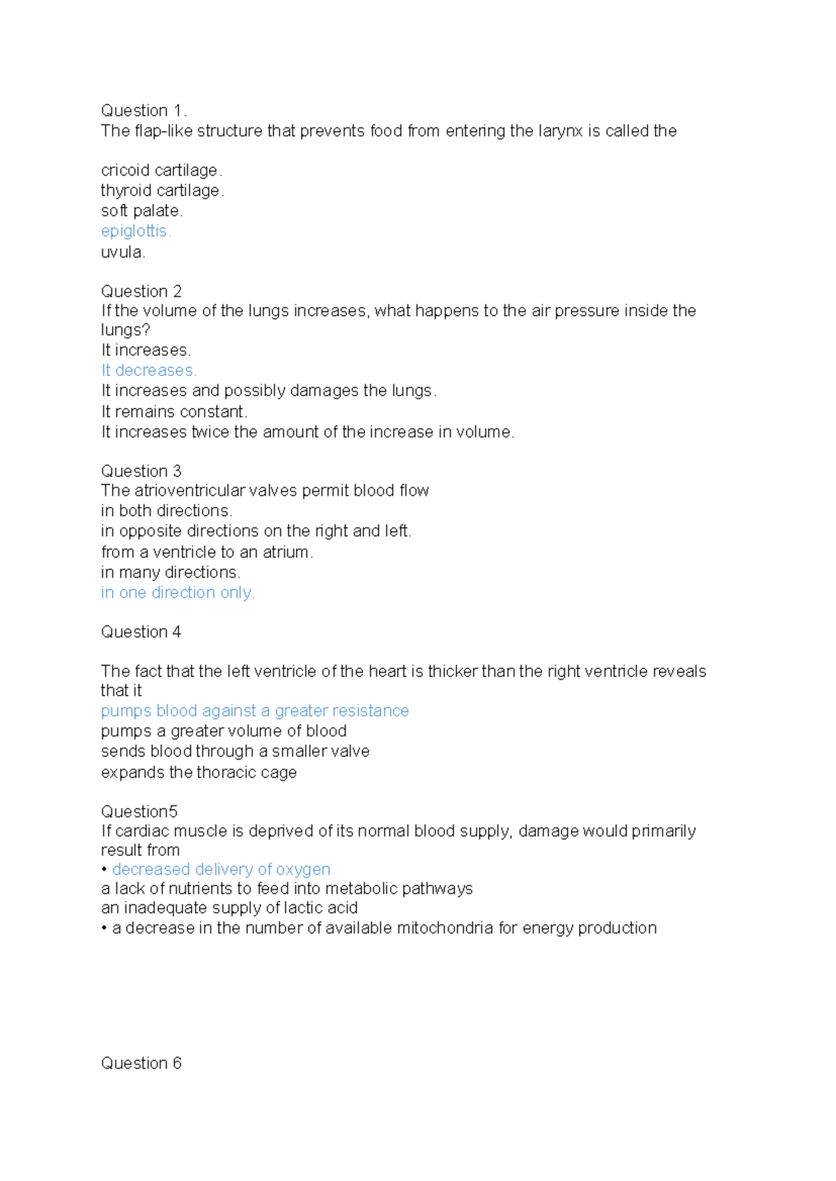 SCN1111 QUIZ 2 - Question 1. The flap-like structure that prevents food ...