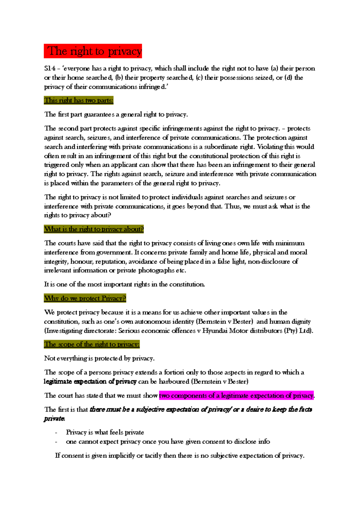 The right to privacy Notes - The right to privacy S14 – ‘everyone has a ...