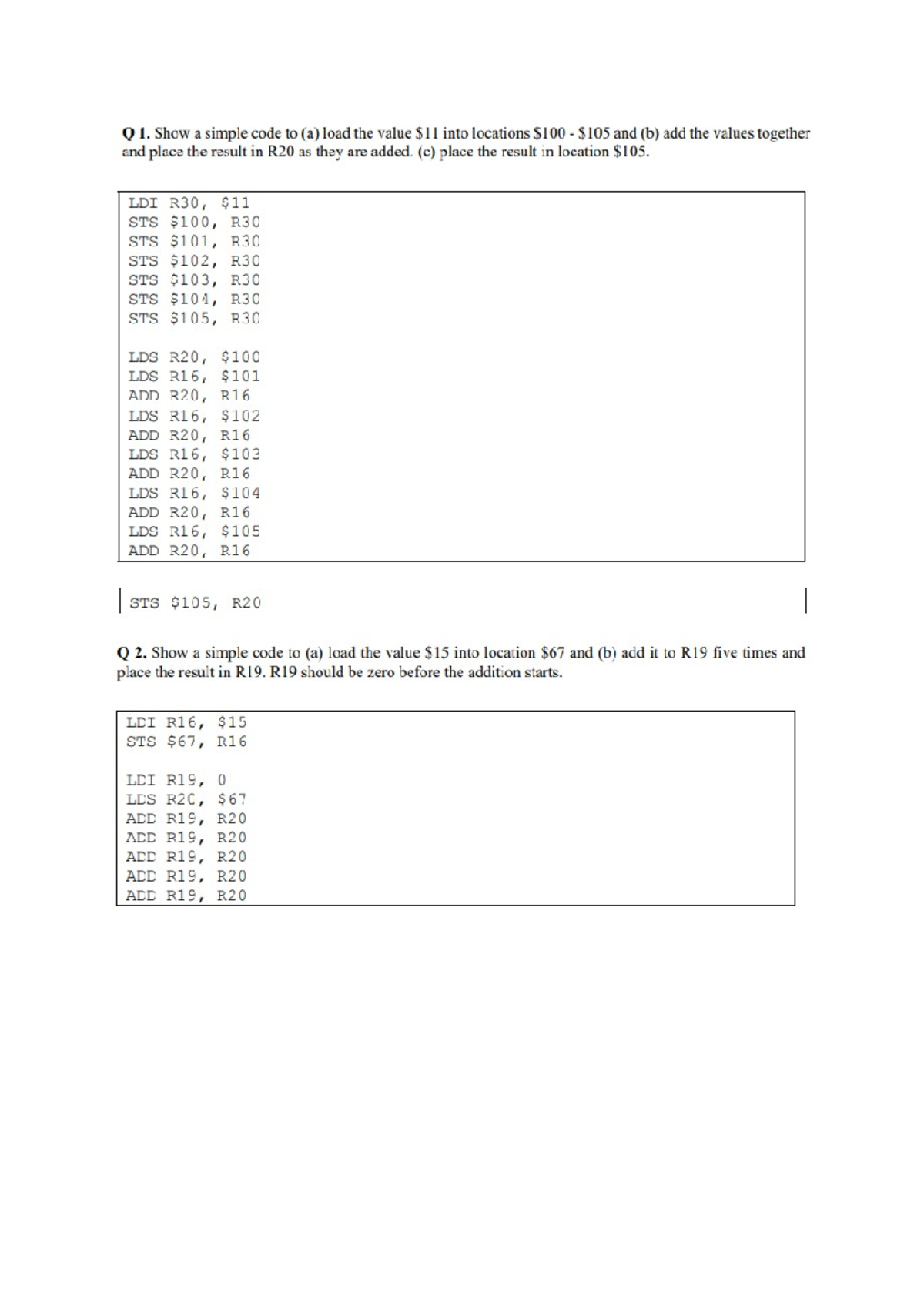 MP assignment 1 - Q 1. Show a simple code to (a) load the value into locations and (b) add the ...