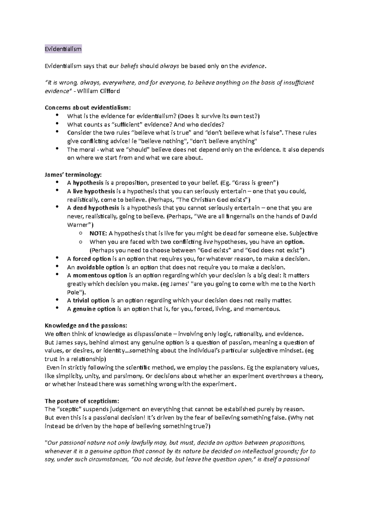 PHIL105 the will to believe notes - Evidentialism Evidentialism says ...