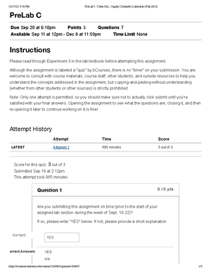 Pre Lab D Chem 3AL Organic Chemistry Laboratory (Fall 2023) - PreLab D Due Sep 27 at 6:10pm ...