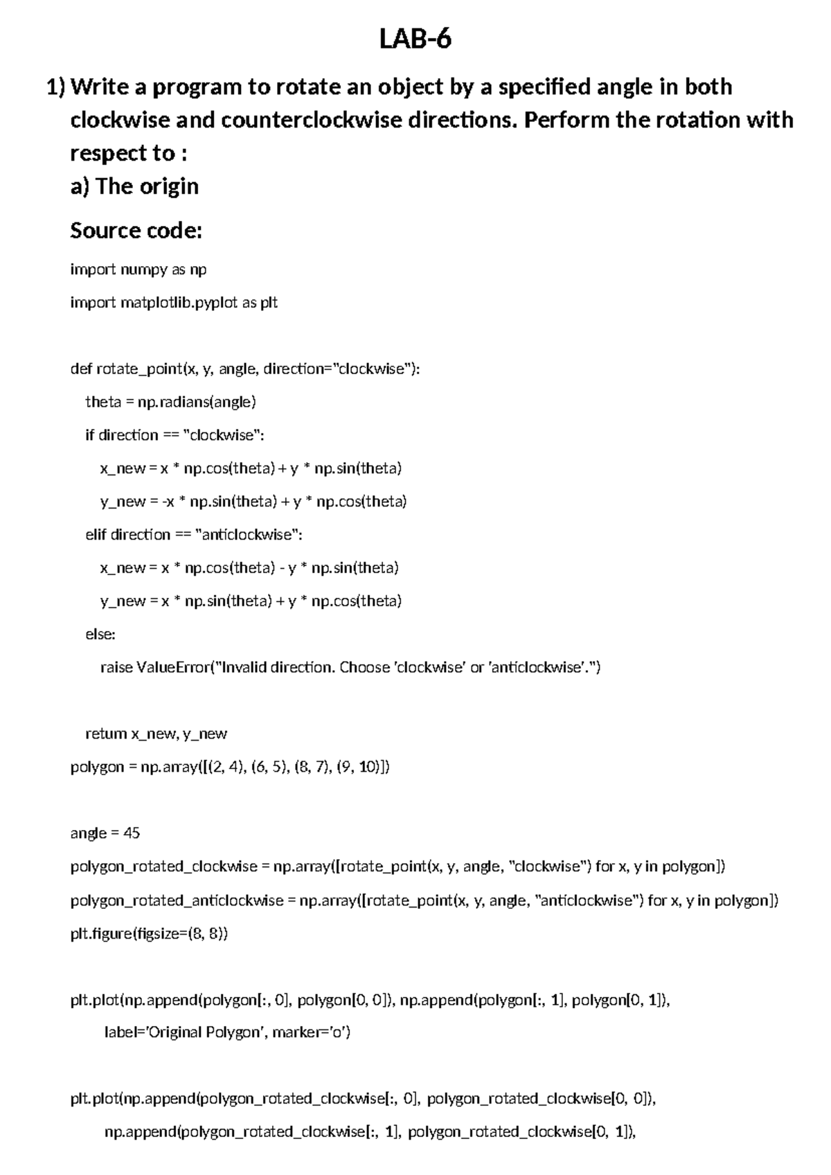 LAB 6 - it gives a deep insight into lab6 of cryptography - LAB- 6 1) Write a program to rotate ...
