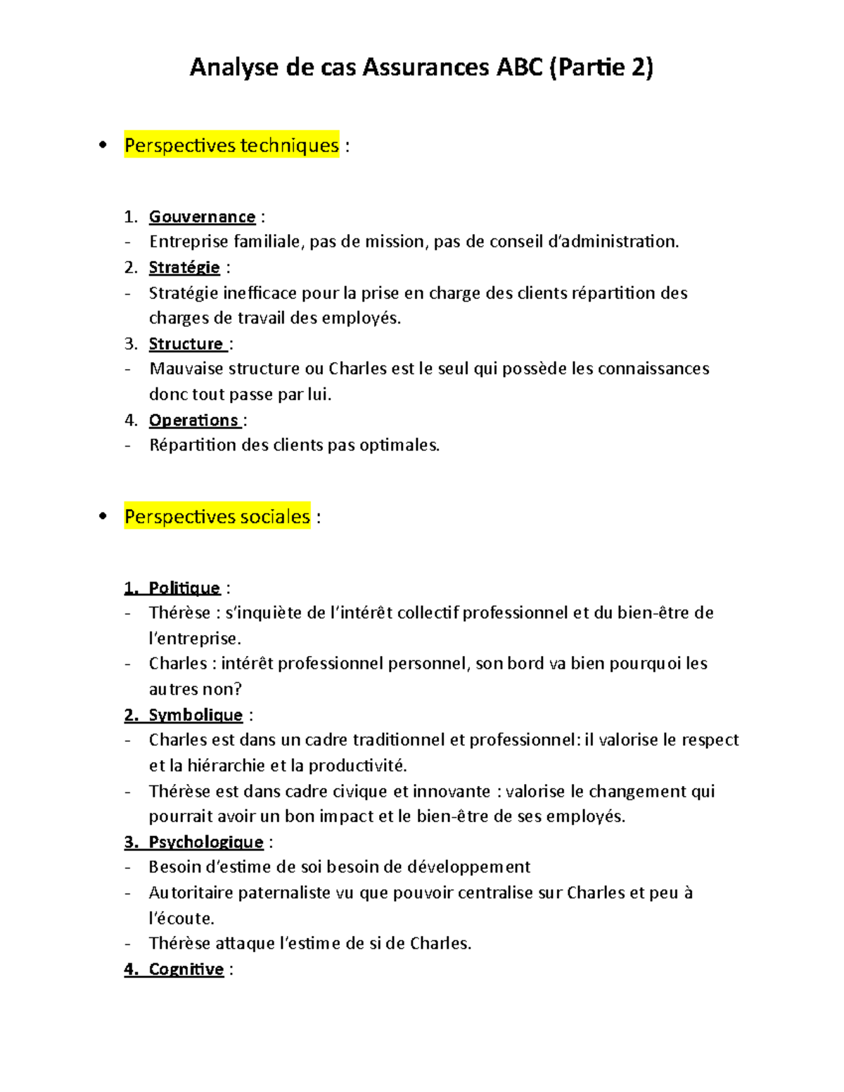 Analyse de cas vu en classe partie 2 - Analyse de cas Assurances ABC (Partie 2) Perspectives ...